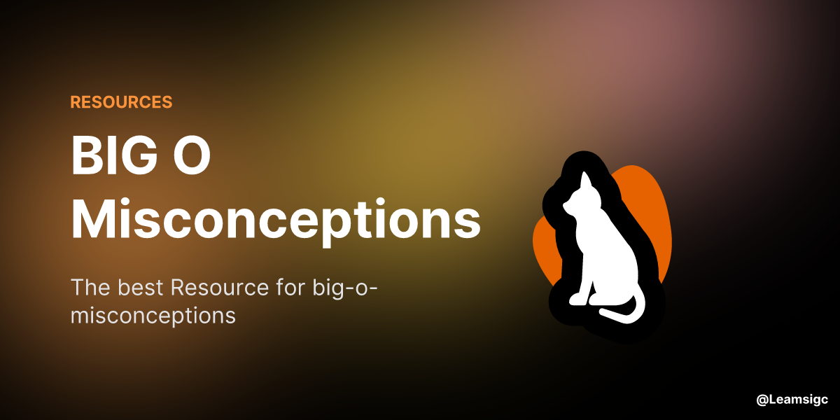 BIG O Misconceptions | Must Know Resources for Developers by Giessen Dev