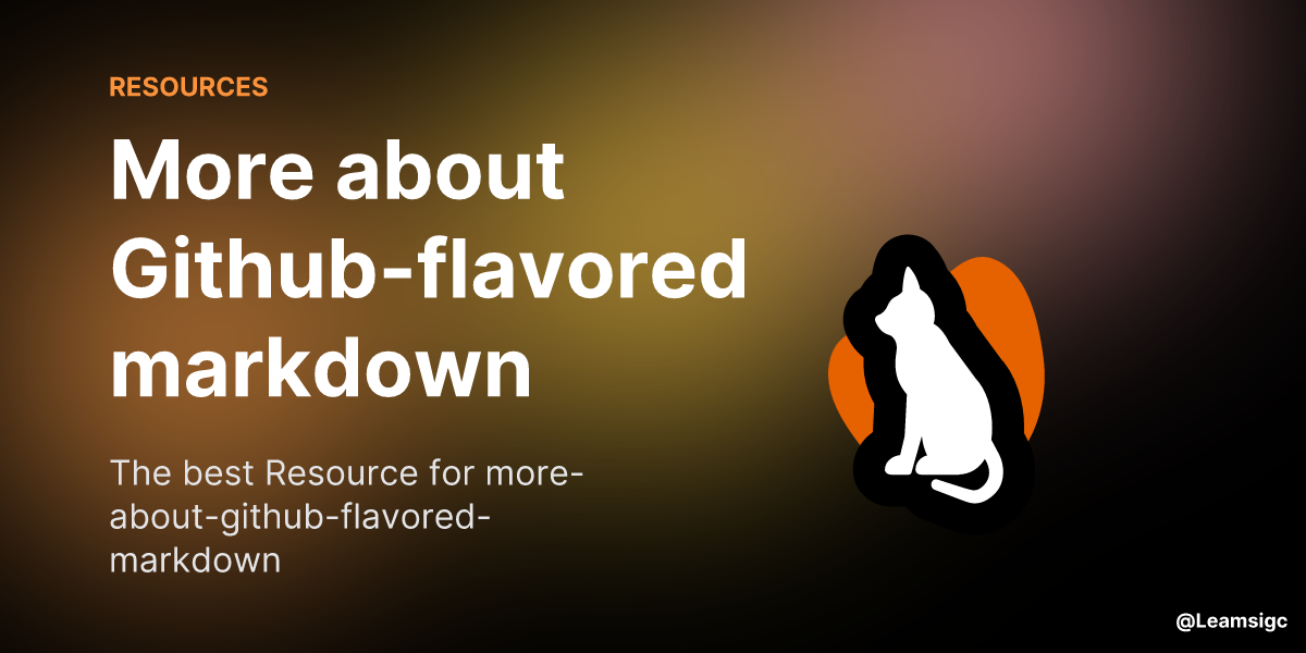 More About Github Flavored Markdown Must Know Resources For