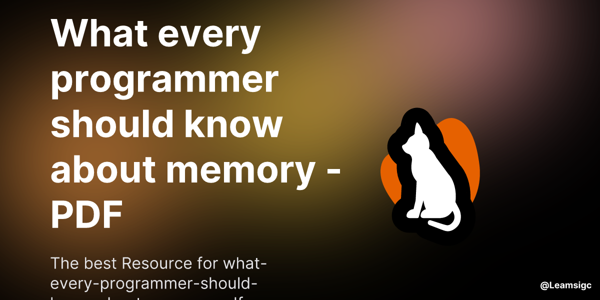 What every programmer should know about memory - PDF | Must Know ... What every programmer should know about memory - PDF | Must Know ...