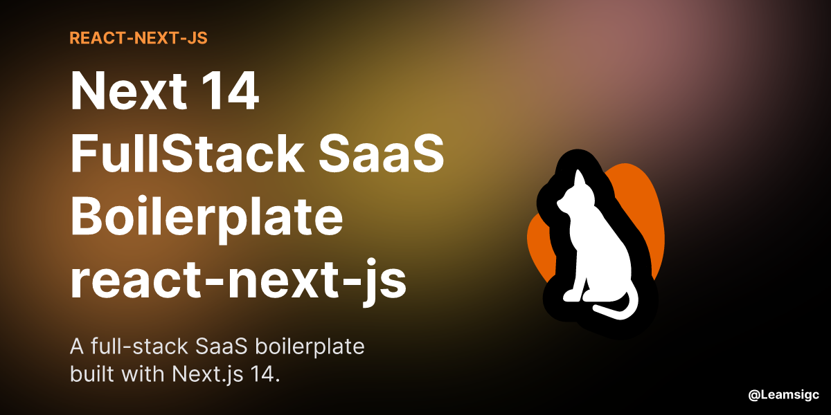Next 14 Fullstack Saas Boilerplate React Next Js Must Know Resources For Developers By Giessen Dev